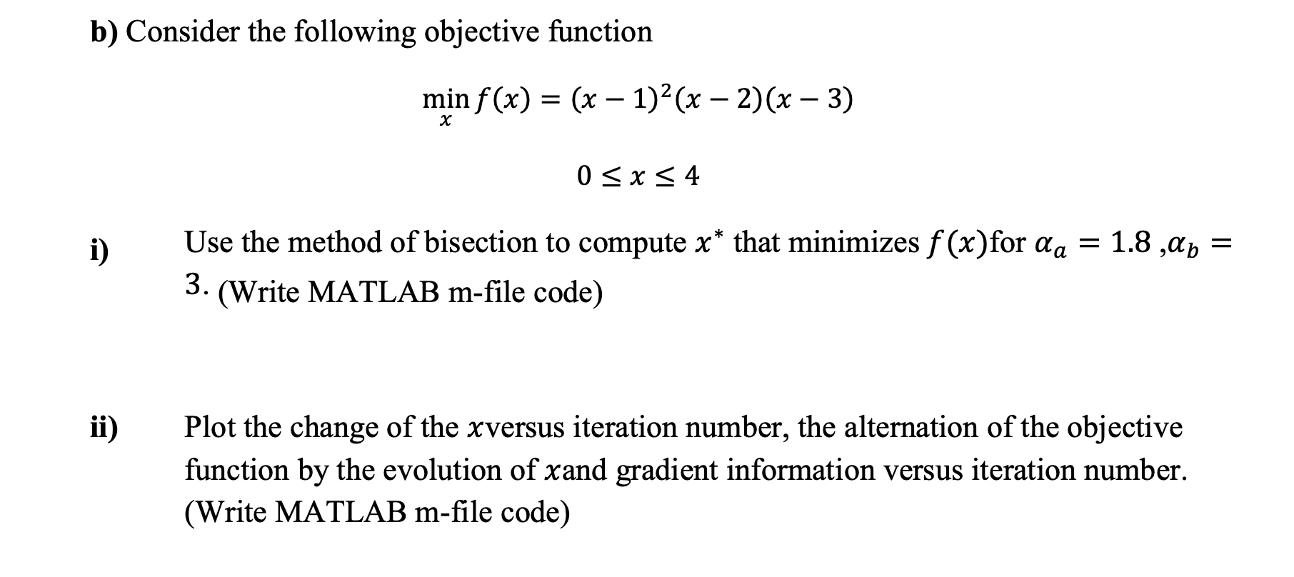 b) ﻿Consider the following objective | Chegg.com