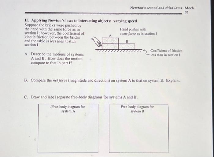 Solved I. Applying Newton's laws to interacting objects: | Chegg.com