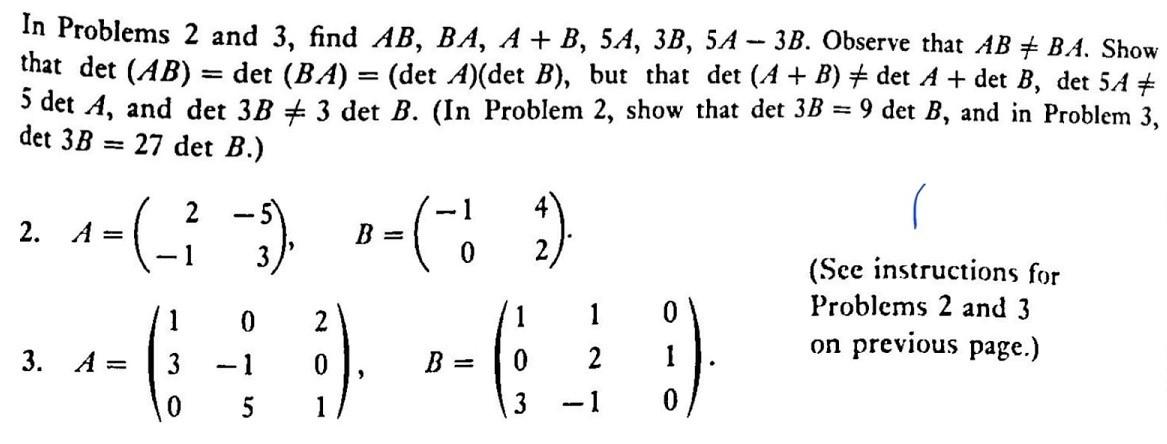 Solved In Problems 2 and 3, find AB,BA,A+B,5A,3B,5A−3B. | Chegg.com