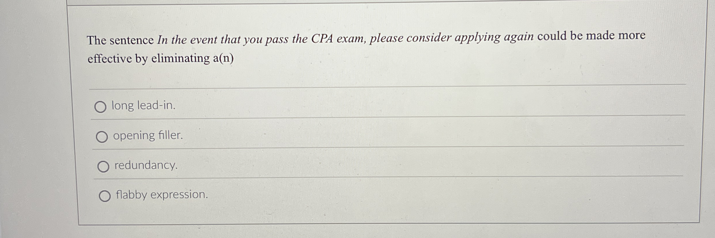 Solved The sentence In the event that you pass the CPA exam, | Chegg.com