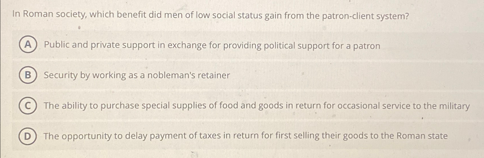 Solved In Roman society, which benefit did men of low social | Chegg.com