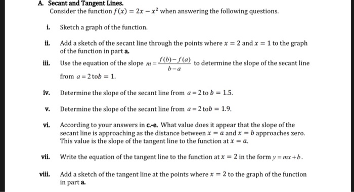 Solved A. Secant and Tangent Lines. Consider the function | Chegg.com