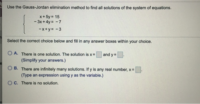 Solved Solve The Following System Of Equations Using The