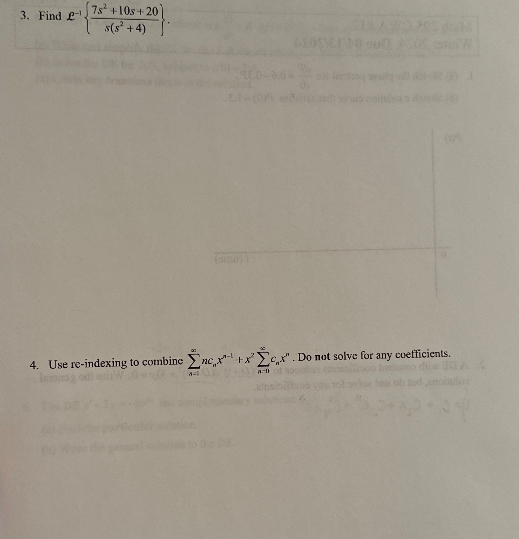 Find L-1{7s2+10s+20s(s2+4)}.Use re-indexing to | Chegg.com