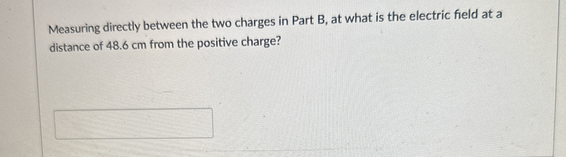 Solved Measuring directly between the two charges in Part B | Chegg.com
