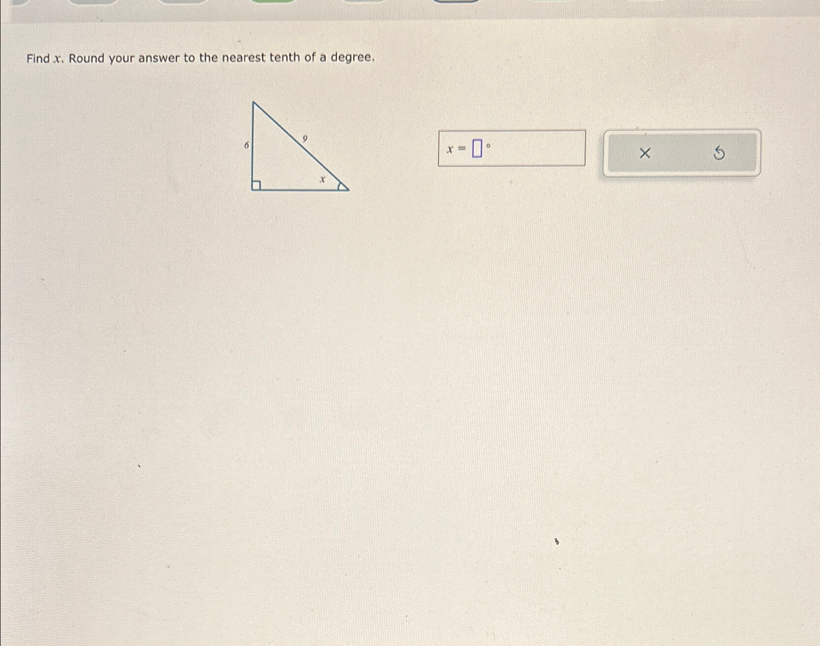 Solved Find x. ﻿Round your answer to the nearest tenth of a | Chegg.com