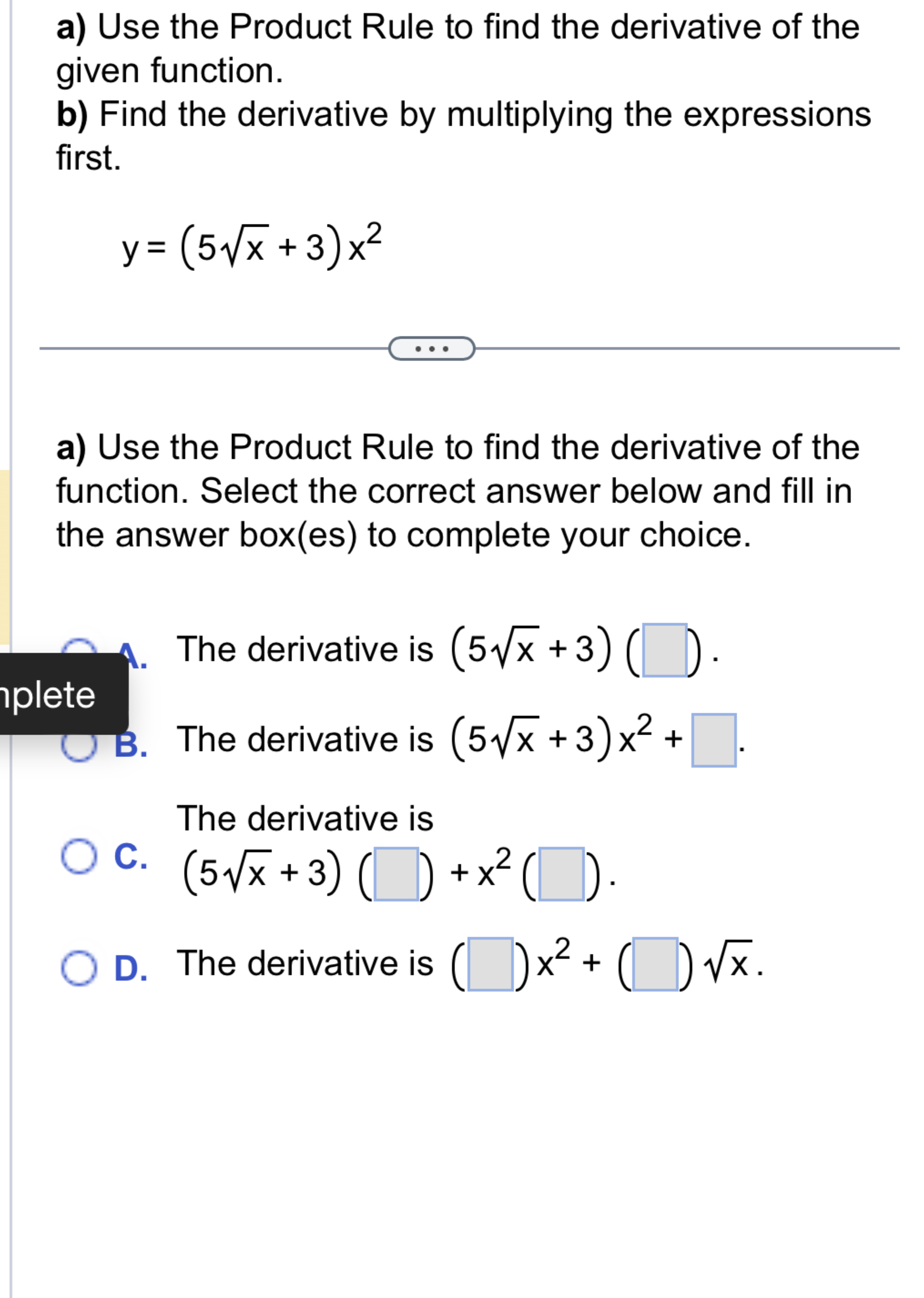 Solved a) ﻿Use the Product Rule to find the derivative of | Chegg.com