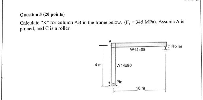 Solved Question 5 (20 points) Calculate " K " for column AB | Chegg.com