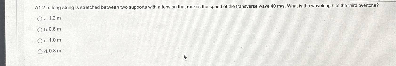 Solved A1.2 m ﻿long string is stretched between two supports | Chegg.com