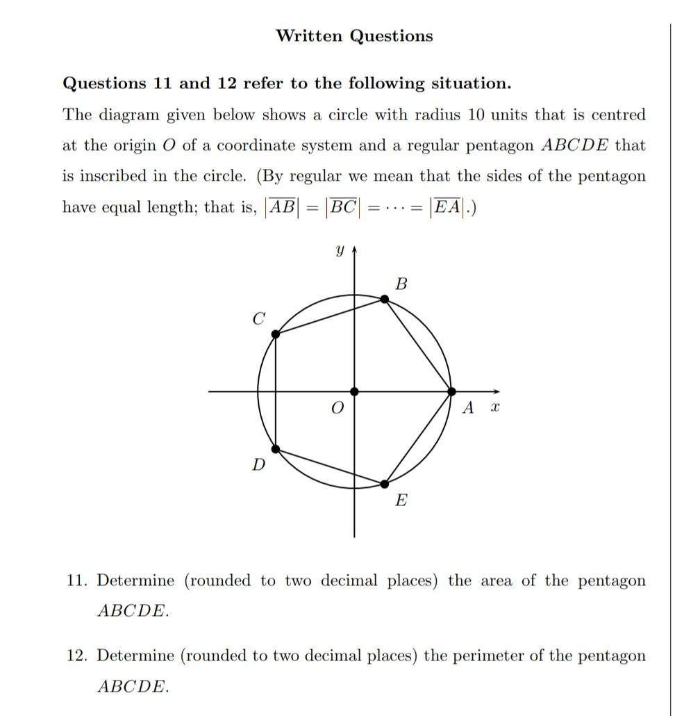 Solved Written Questions Questions 11 and 12 refer to the | Chegg.com