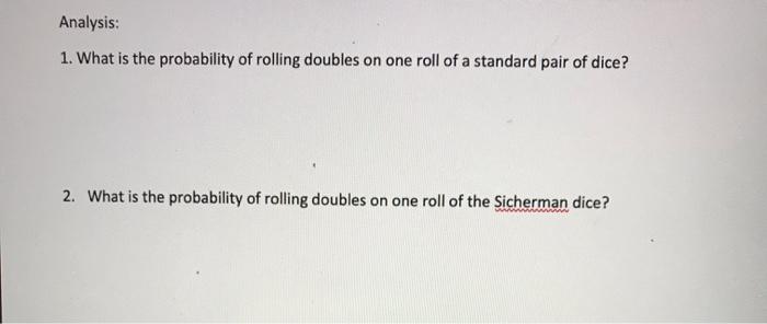 Solved Part 1: Sicherman Dice Standard Dice Probability | Chegg.com