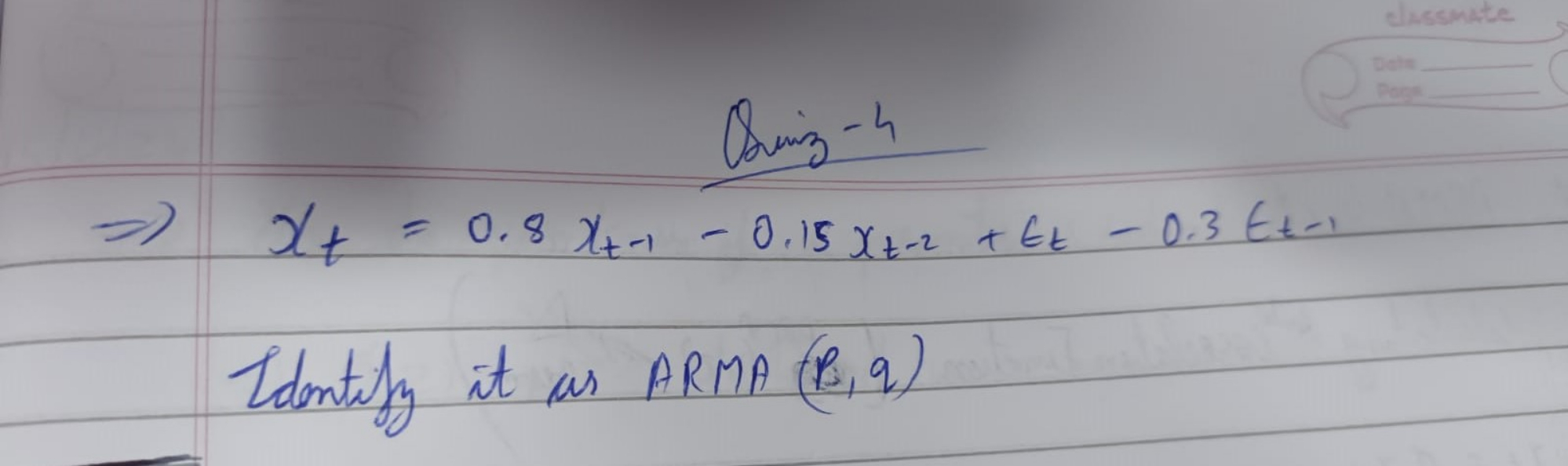 Solved Questionxt=0.8xt-1-0.15xt-2+et-0.3et-1 ﻿ It is given | Chegg.com