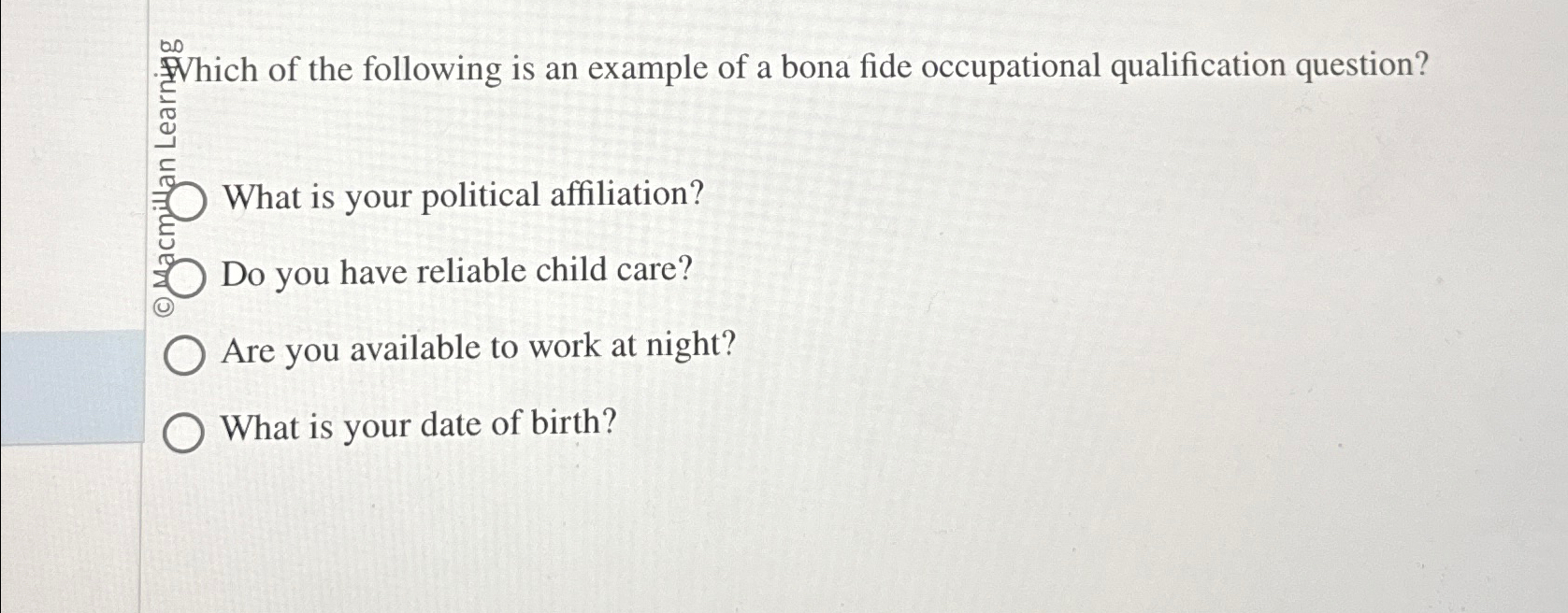 Solved Which of the following is an example of a bona fide | Chegg.com