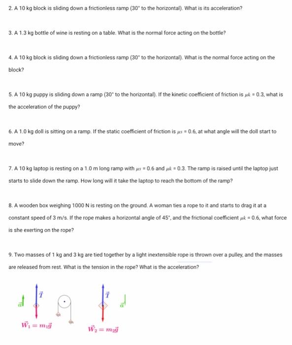 Solved 2. A 10 kg block is sliding down a frictionless ramp | Chegg.com