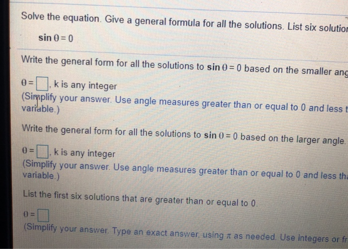 Solved Solve the equation. Give a general formula for all | Chegg.com