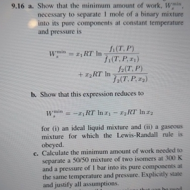 Solved by an EXPERT 9.16 ﻿a. ﻿Show that the minimum amount of work, | Chegg.com