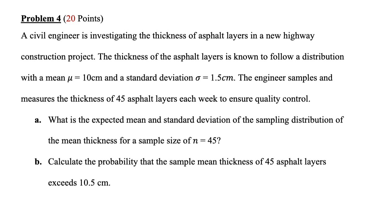 Solved Problem 4 (20 ﻿Points)A civil engineer is | Chegg.com