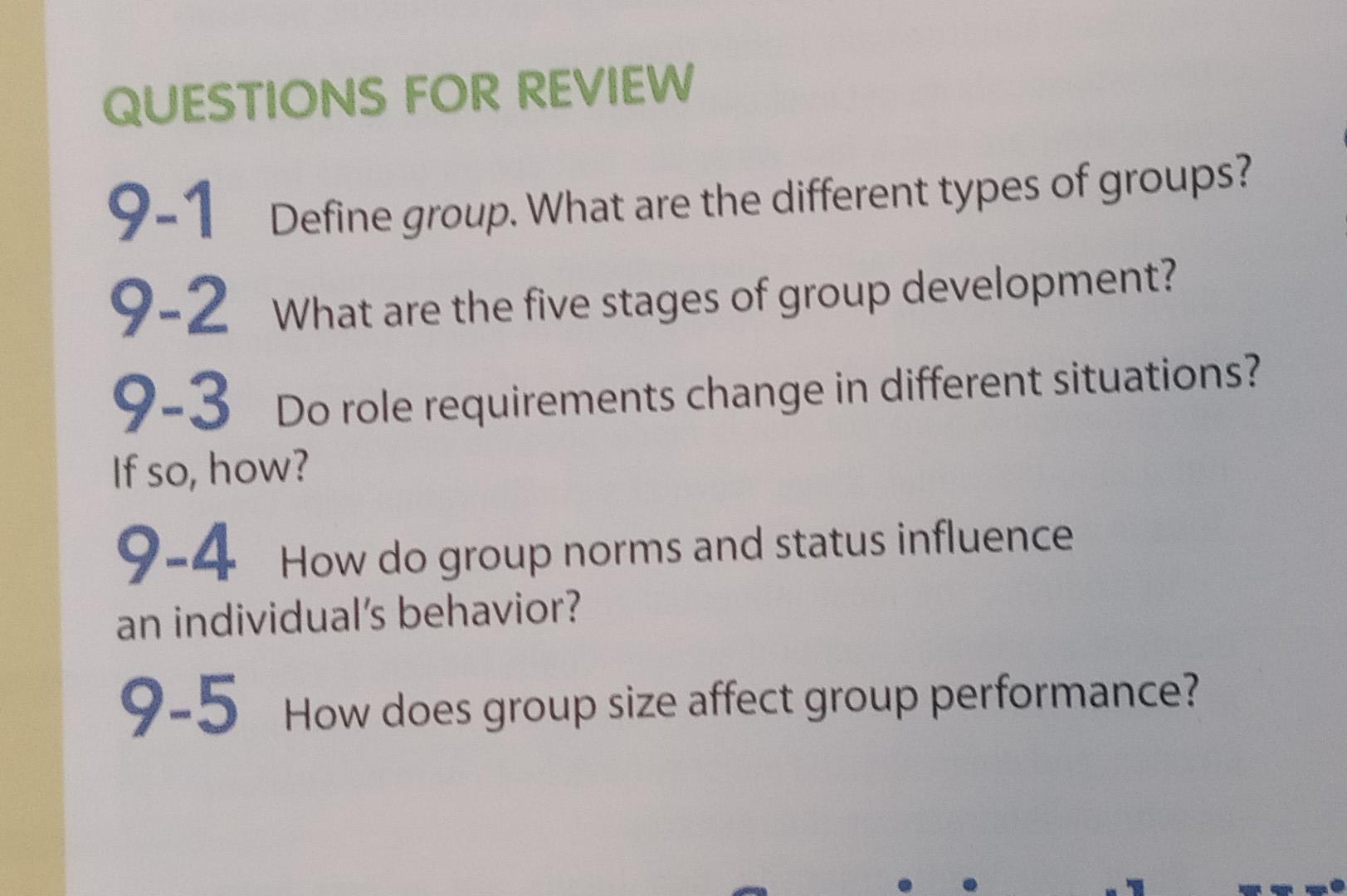 Solved QUESTIONS FOR REVIEW 9-1 Define group. What are the | Chegg.com
