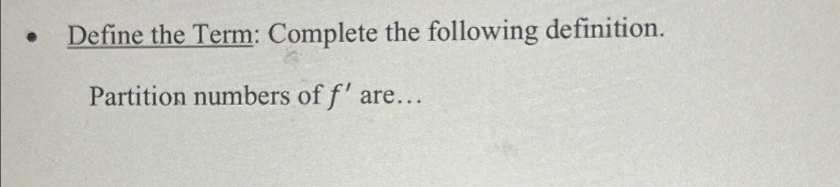 Solved Define the Term: Complete the following | Chegg.com