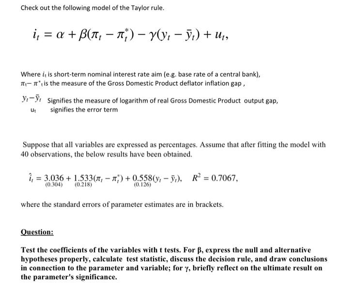 Solved Check out the following model of the Taylor rule. i, | Chegg.com