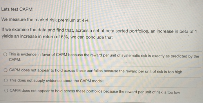 Solved Lets test CAPM! We measure the market risk premium at | Chegg.com