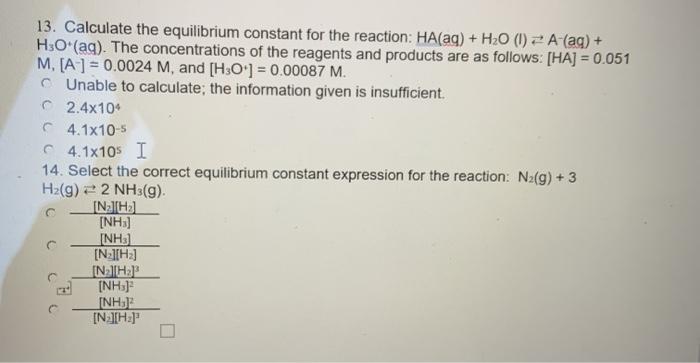 Solved 13. Calculate the equilibrium constant for the | Chegg.com