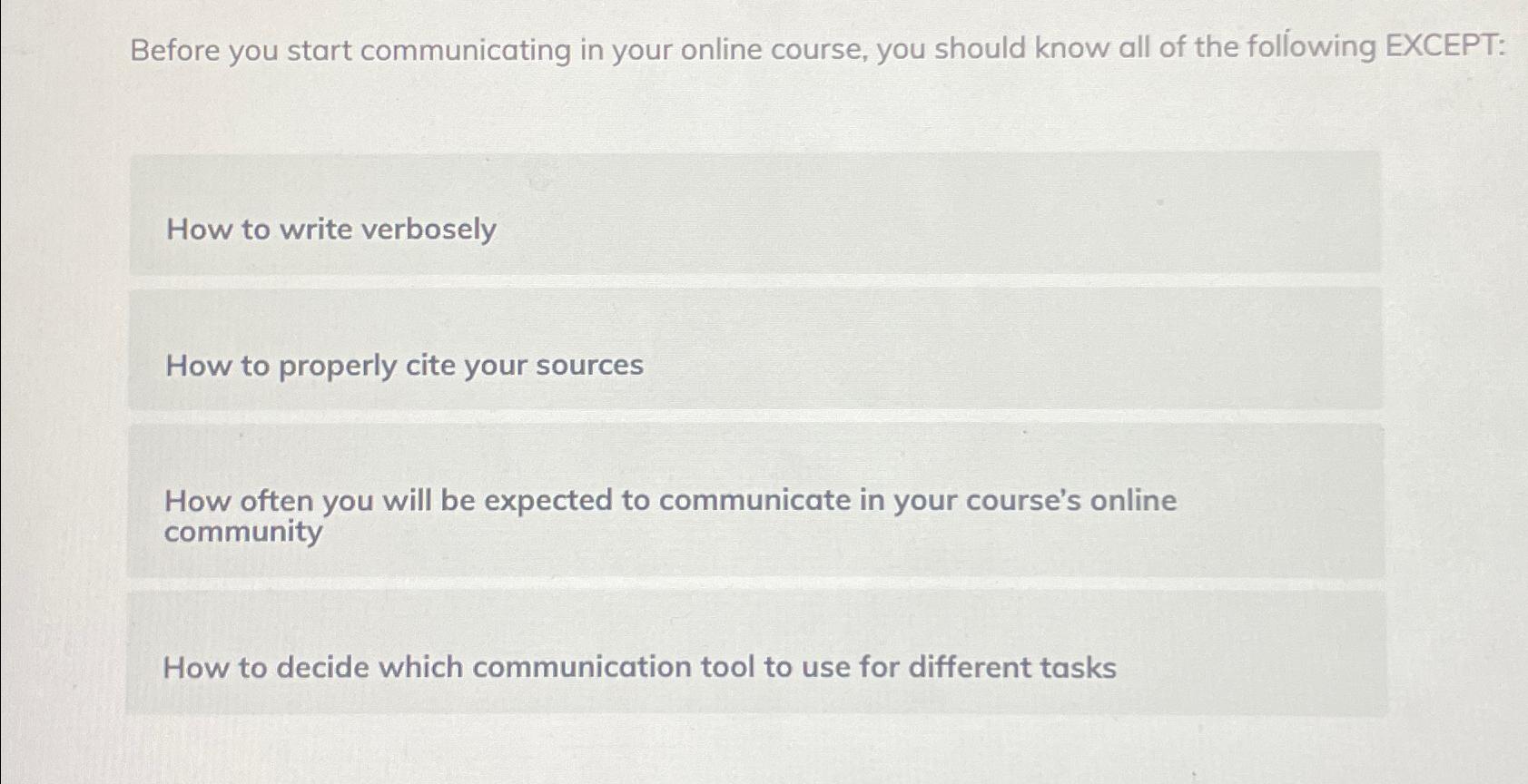 Solved Before you start communicating in your online course, | Chegg.com