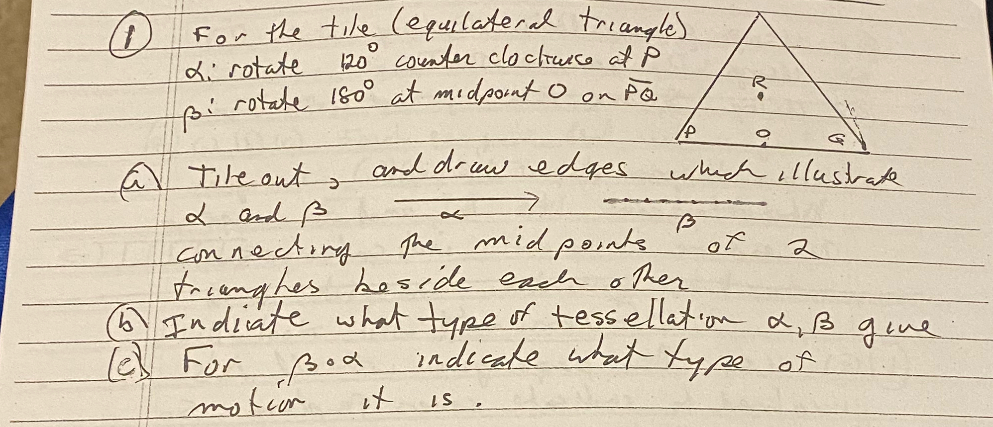 Solved (1) ﻿For the tile (equilateral triangle) α ﻿i rotate | Chegg.com