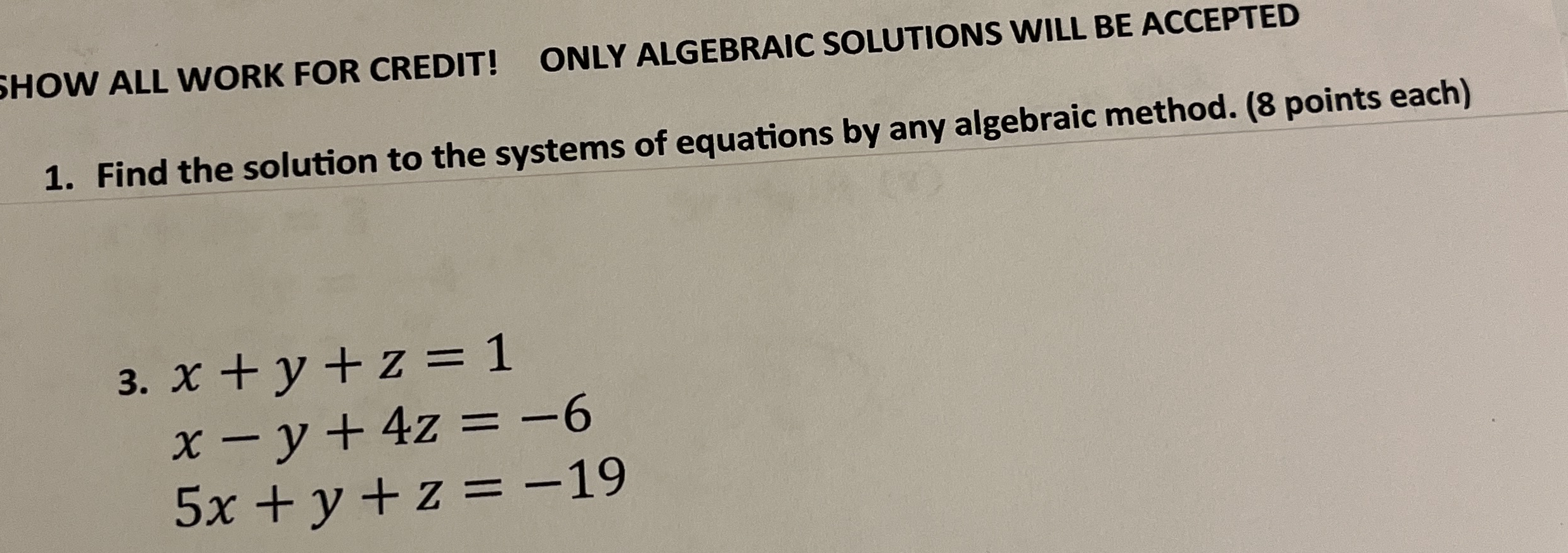 Solved ;HOW ALL WORK FOR CREDIT! ONLY ALGEBRAIC SOLUTIONS | Chegg.com