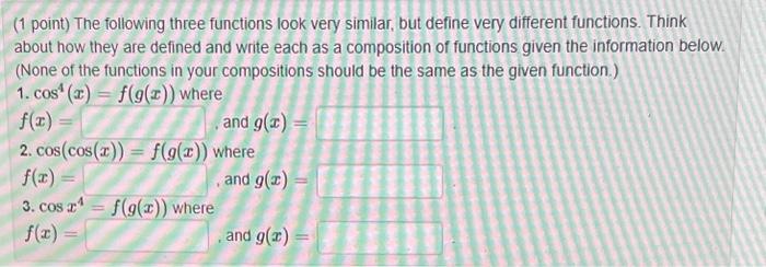 Solved (1 point) The following three functions look very | Chegg.com