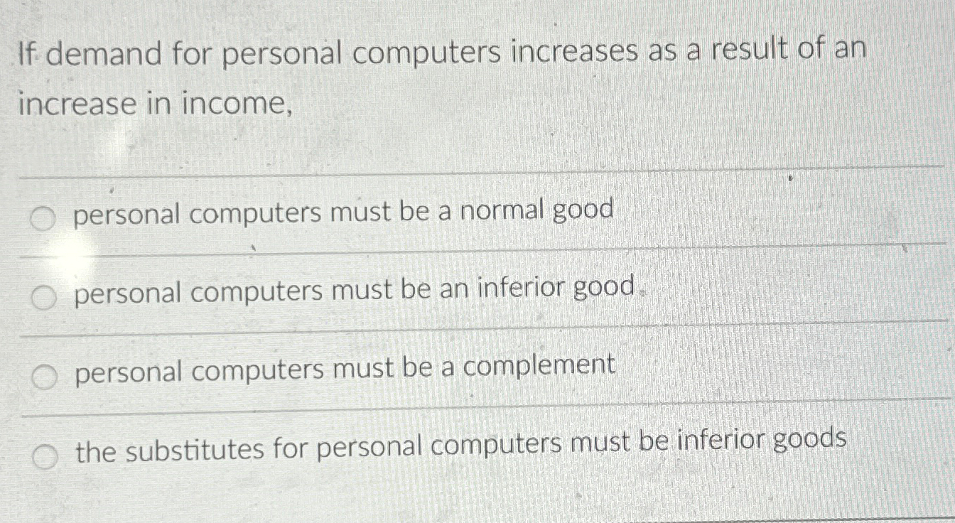 Solved If demand for personal computers increases as a | Chegg.com