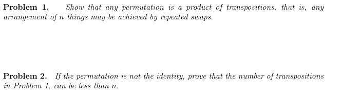Solved Problem 1. ﻿Show that any permutation is a product of | Chegg.com