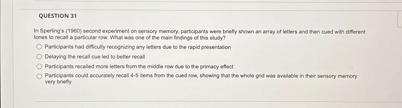 Solved QUESTION 31In Sperling's (1960) ﻿second experiment on | Chegg.com