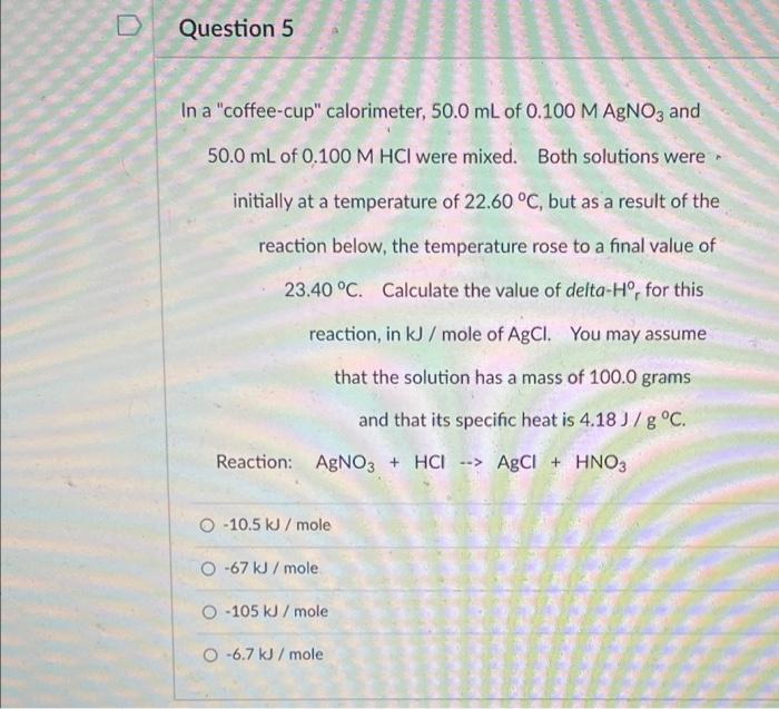Solved n a "coffee-cup" calorimeter, 50.0 mL of 0.100MAgNO3 | Chegg.com