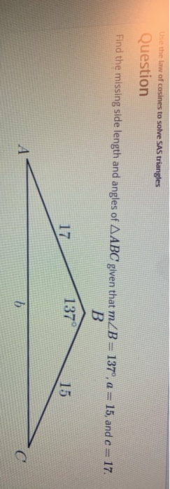 Solved Use the law of cosines to solve SAS triangles | Chegg.com
