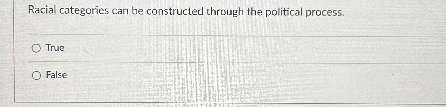 Solved Racial categories can be constructed through the | Chegg.com