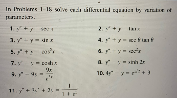 Solved In Problems 1-18 solve each differential equation by | Chegg.com