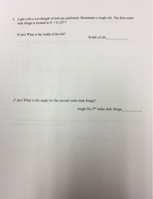 Solved Light with a wavelength of 644 nm uniformly | Chegg.com