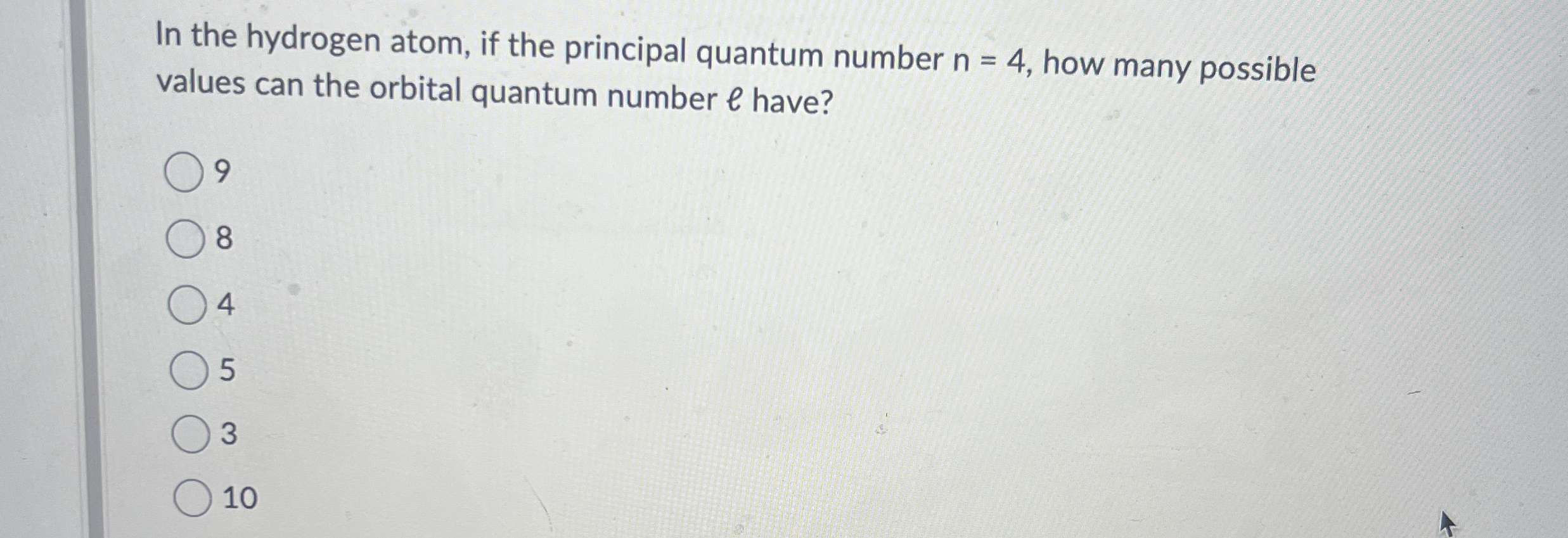 Solved In the hydrogen atom, if the principal quantum number | Chegg.com