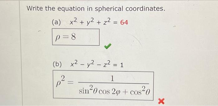 Solved Write the equation in spherical coordinates. (a) | Chegg.com