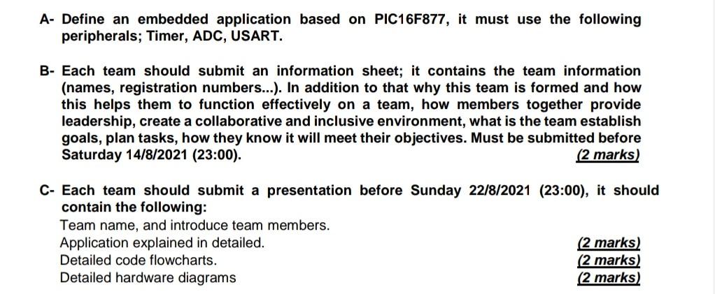 Solved A- Define an embedded application based on PIC16F877, | Chegg.com