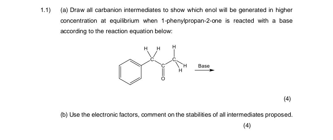 Solved 1) (a) Draw all carbanion intermediates to show which | Chegg.com