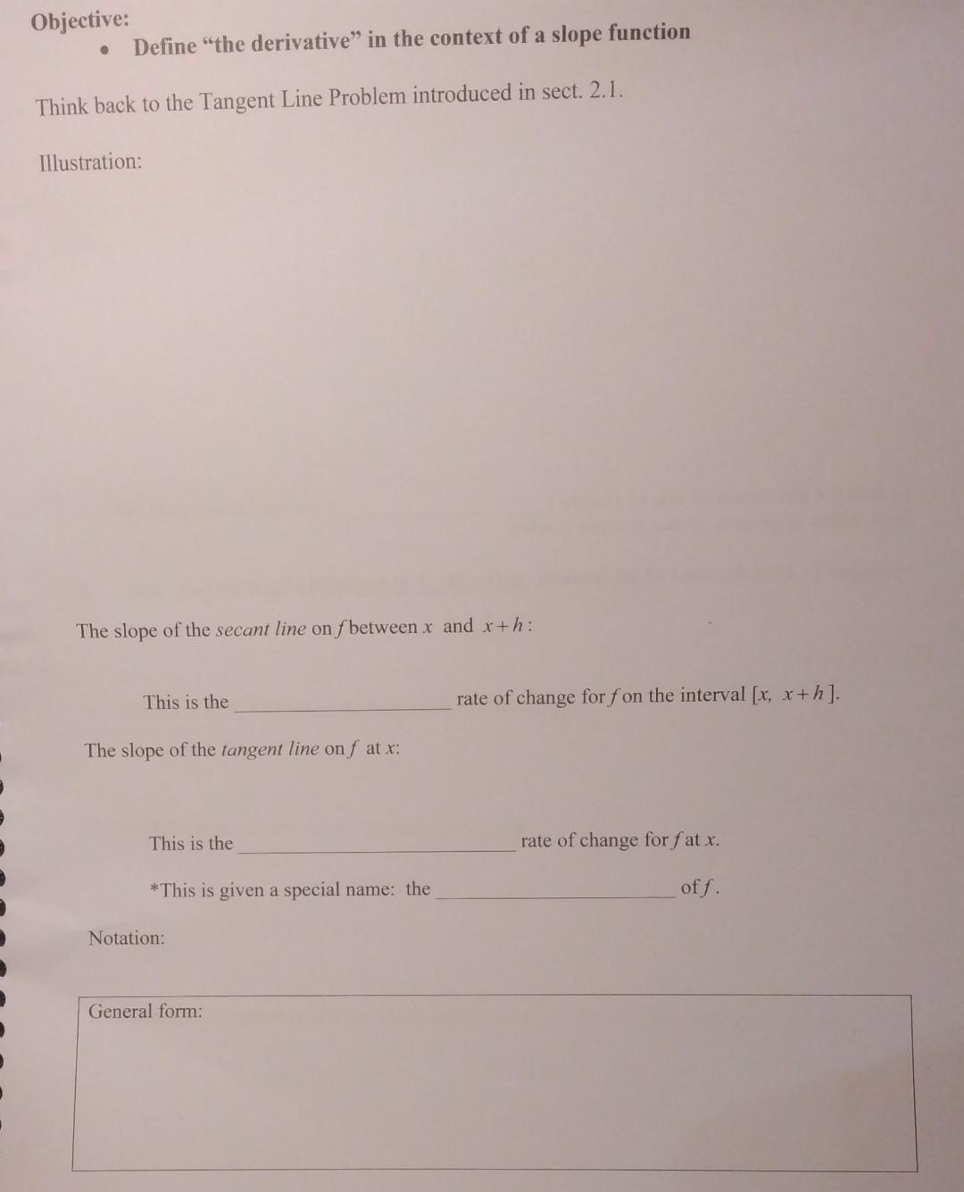 Solved Objective: - Define "the derivative" in the context | Chegg.com