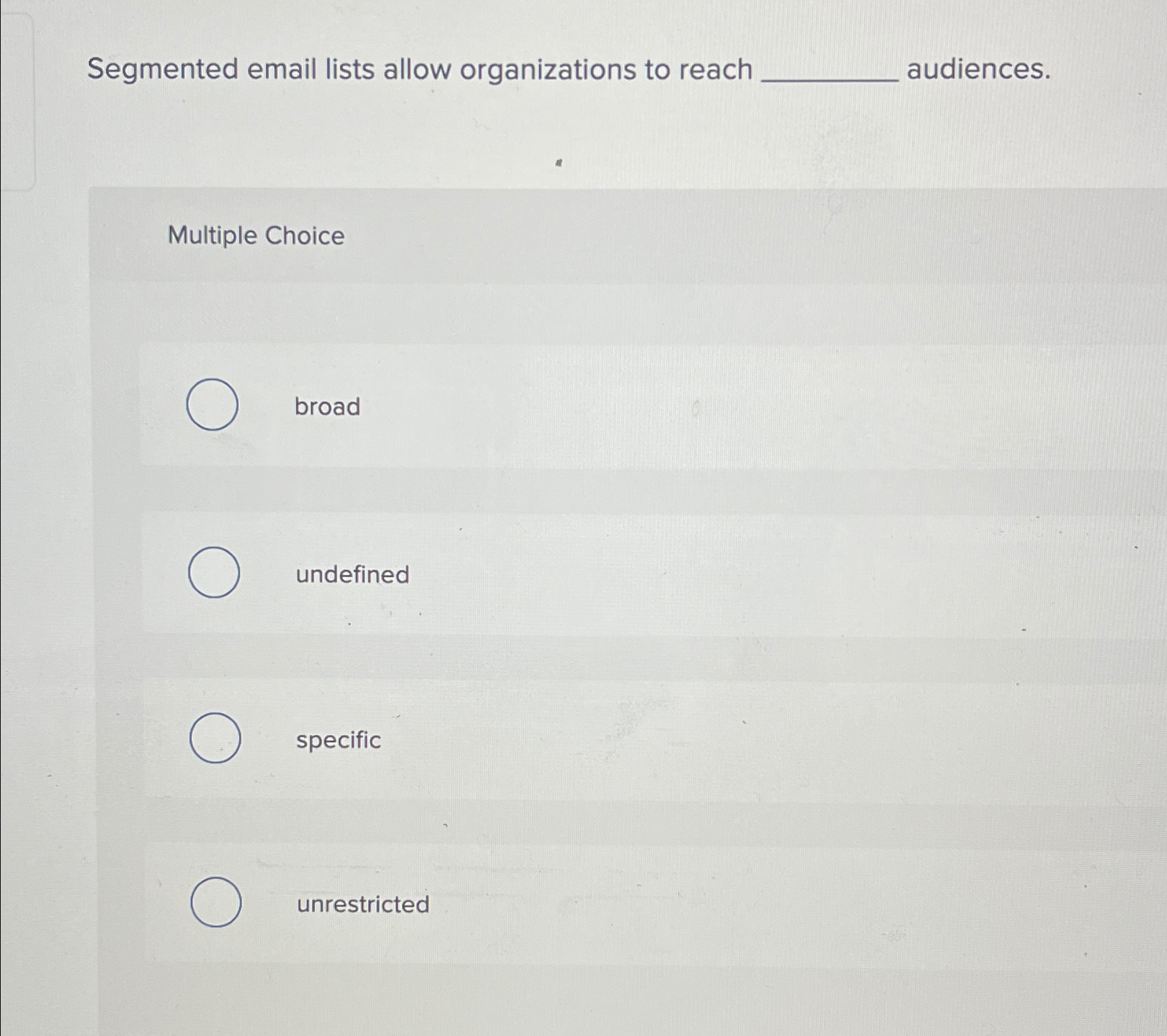 Solved Segmented email lists allow organizations to | Chegg.com