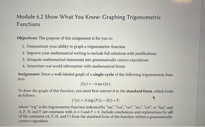 Solved Module 6.2 Show What You Know: Graphing Trigonometric | Chegg.com