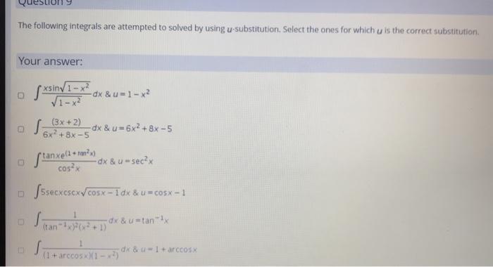 Solved The following integrals are attempted to solved by | Chegg.com