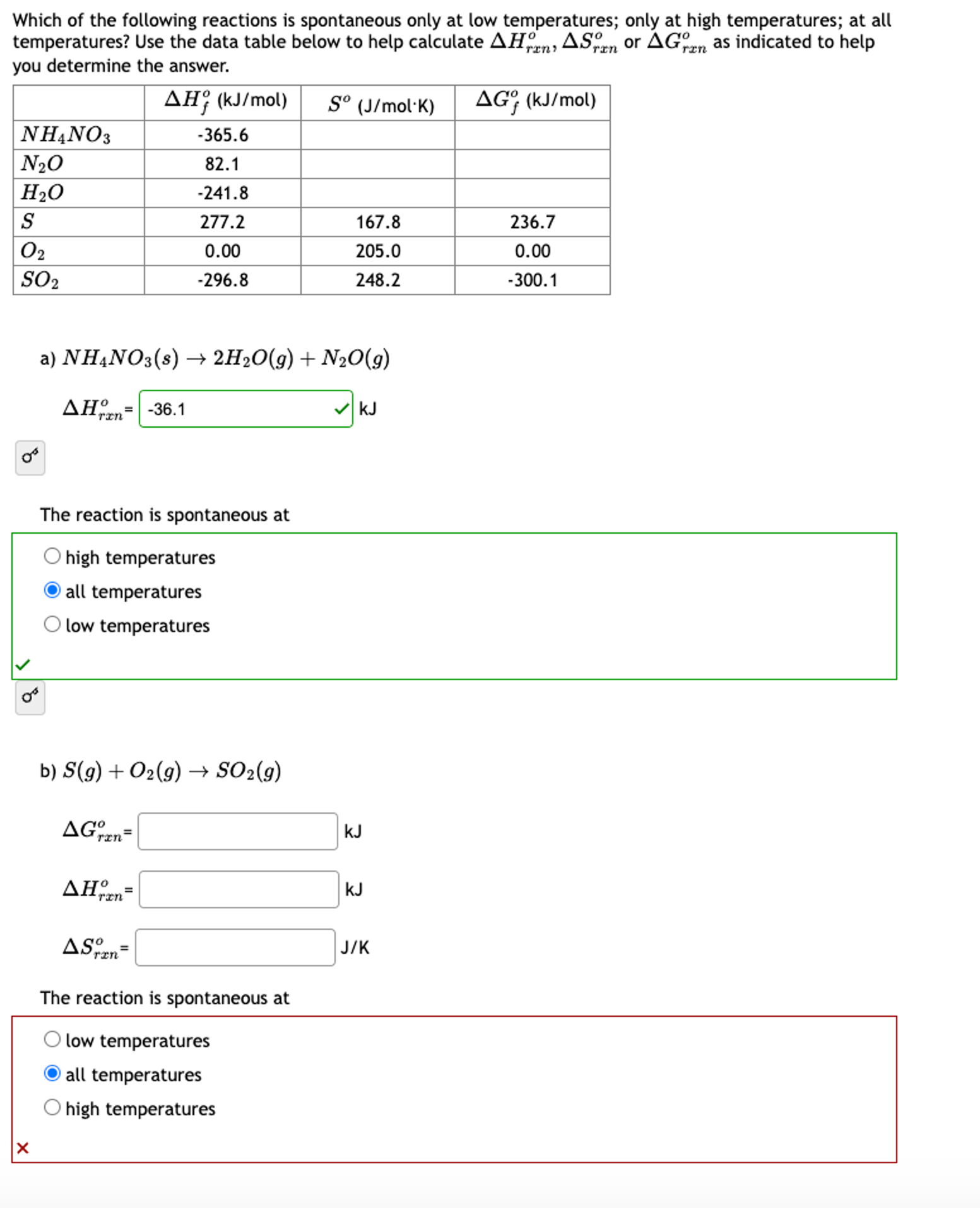 Solved Which of the following reactions is spontaneous only | Chegg.com