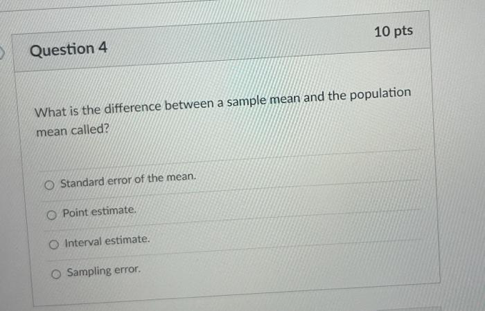 Solved What is the difference between a sample mean and the | Chegg.com