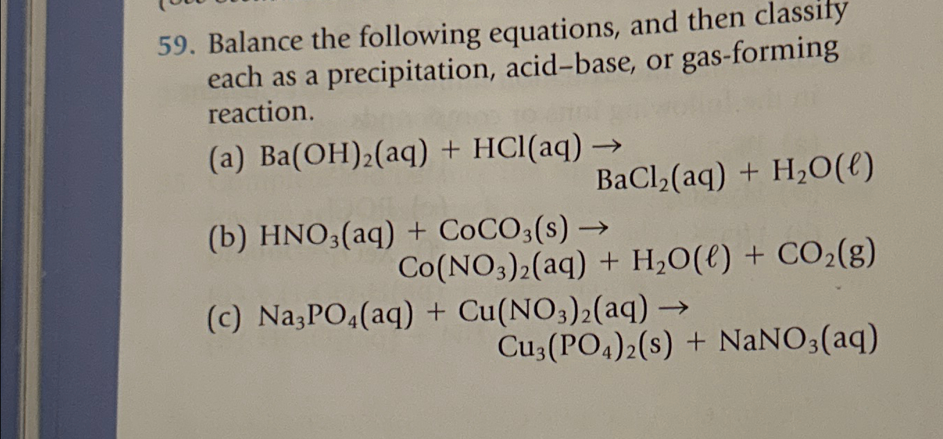 Solved Balance the following equations, and then classity | Chegg.com