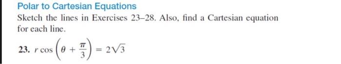Solved Polar to Cartesian Equations Sketch the lines in | Chegg.com
